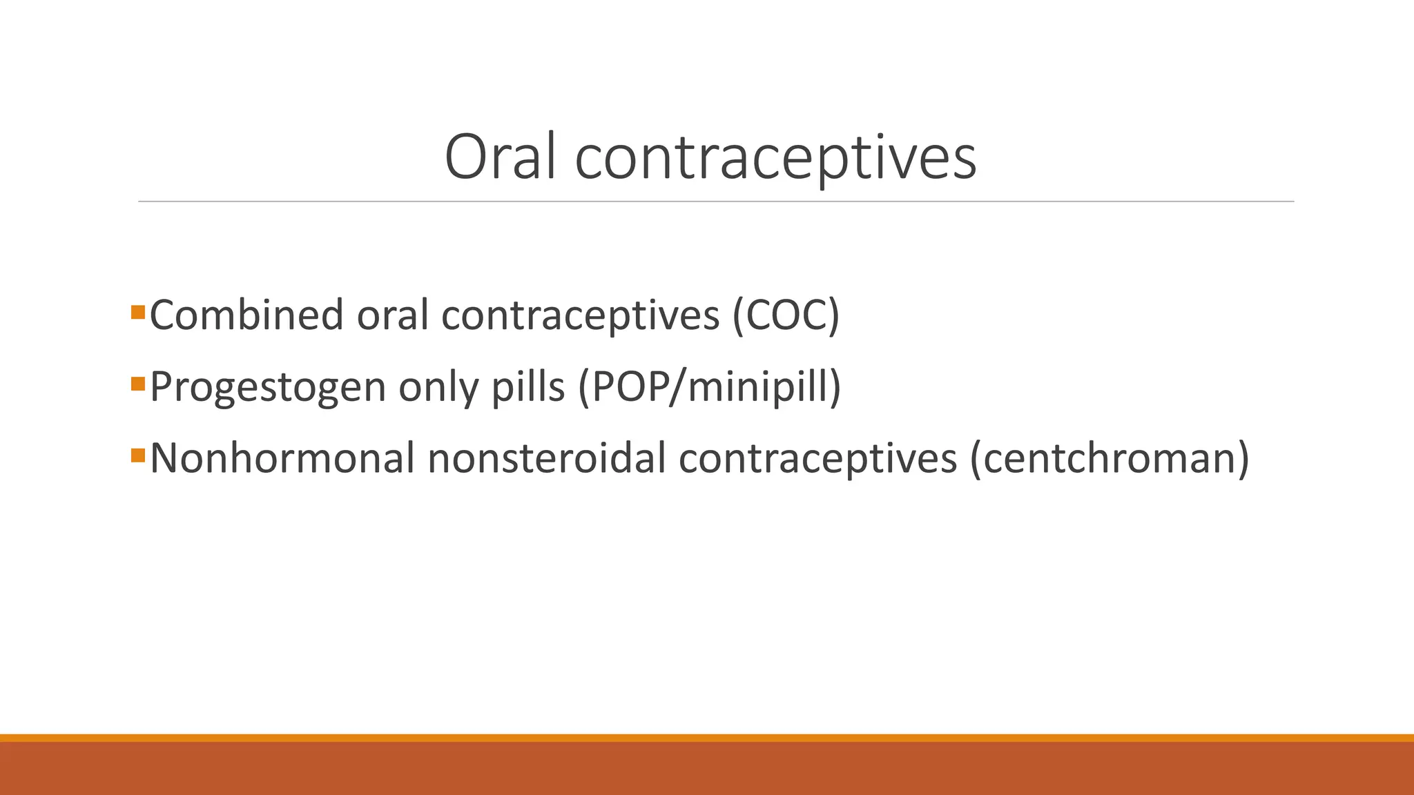 Methods of contraception and its application , contracindication and ...