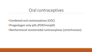 Methods of contraception and its application , contracindication and ...
