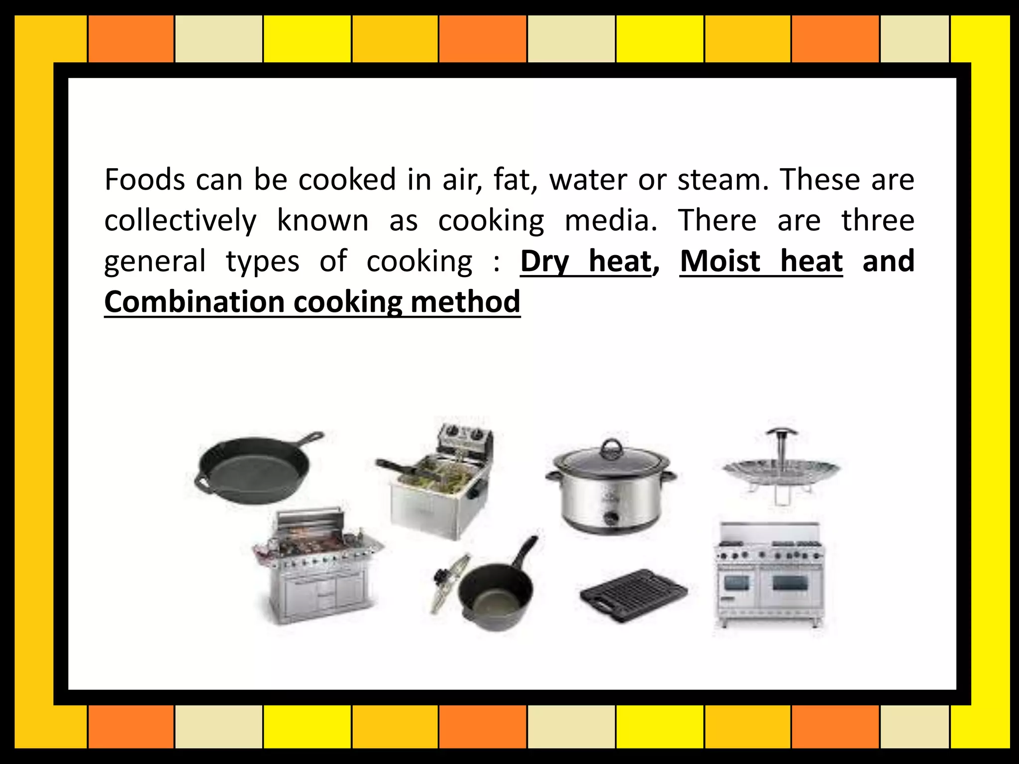 Methods of cooking | PPTX