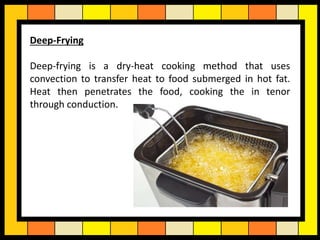 Methods of cooking | PPTX