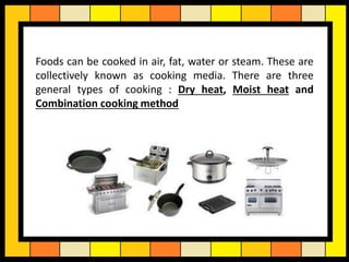 Methods of cooking | PPTX
