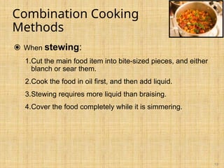 METHODS OF COOKING hjfhgjkhjkgjhgugkgkugkh | PPTX