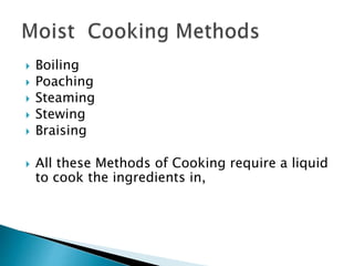 Methods of cooking AAAC | PPT | Cooking | Food & Drink