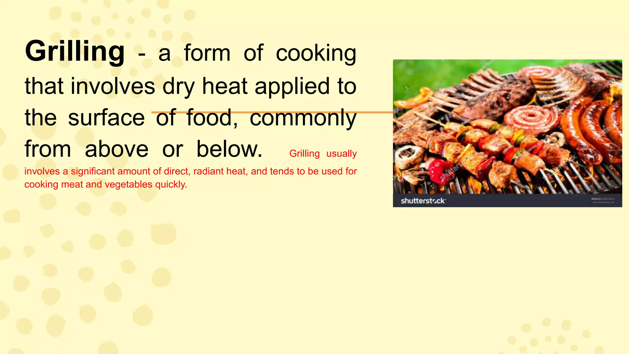 Methods of Cooking - NEW.pptx | Barbecues and Grilling | Food & Drink