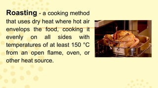 Methods of Cooking - NEW.pptx | Barbecues and Grilling | Food & Drink