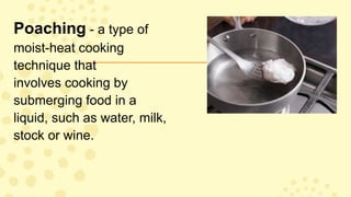 Methods of Cooking - NEW.pptx | Barbecues and Grilling | Food & Drink