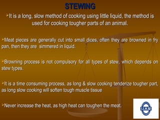 METHODS OF COOKING International Institute of Hotel Management- Part 2 ...