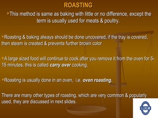 METHODS OF COOKING International Institute of Hotel Management- Part 2 ...