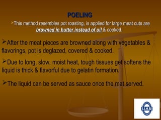 METHODS OF COOKING International Institute of Hotel Management- Part 2 ...