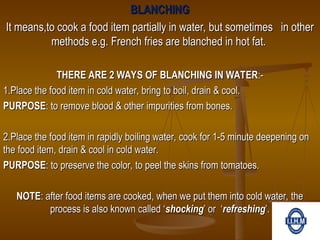 METHODS OF COOKING International Institute of Hotel Management- Part 2 ...