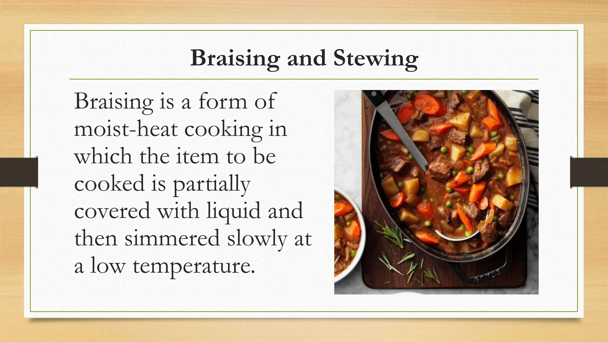 Methods of Cooking Meat. Dry Heat and Moist.pptx