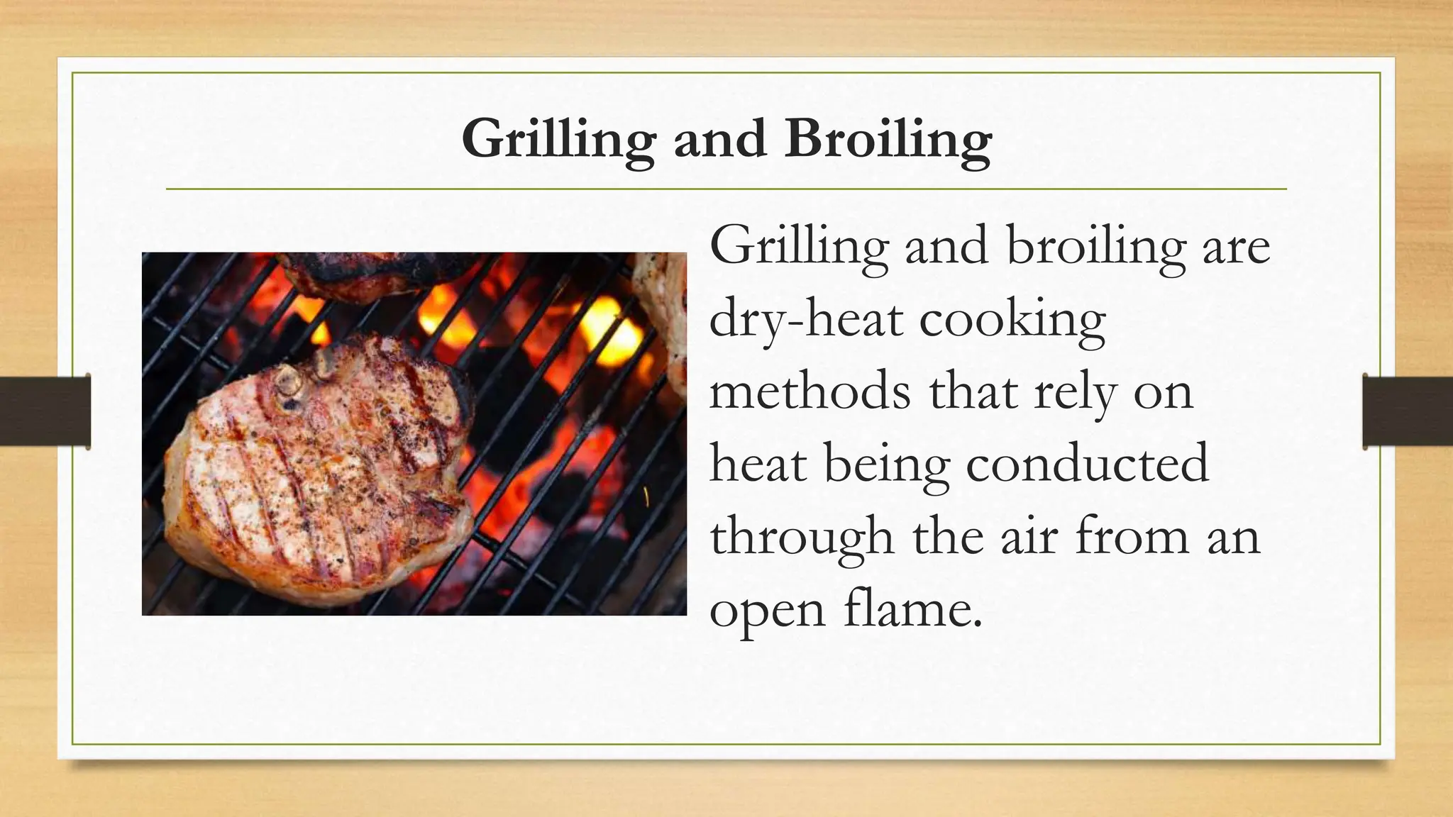 Methods of Cooking Meat. Dry Heat and Moist.pptx