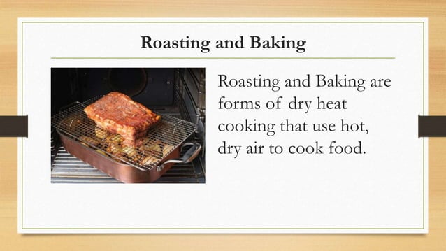 Methods of Cooking Meat. Dry Heat and Moist.pptx