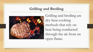 Methods of Cooking Meat. Dry Heat and Moist.pptx