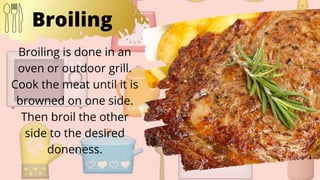 COOKERY 10- Methods of Cooking Meat.pptx