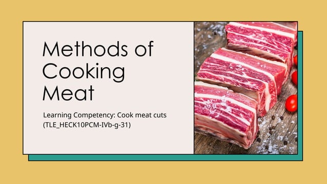 Methods of Cooking Meat - TLE Cookery Lesson | PPTX | Barbecues and ...