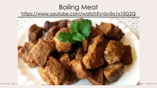 Methods of Cooking Meat - TLE Cookery Lesson | PPTX