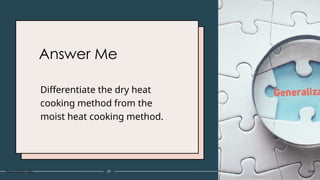 Methods of Cooking Meat - TLE Cookery Lesson | PPTX