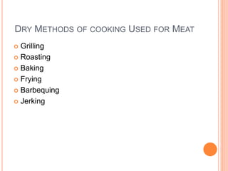 Methods of cooking meat and offal | PPTX