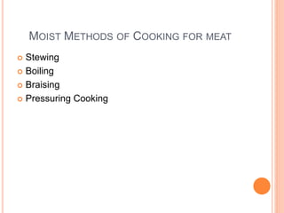 Methods of cooking meat and offal | PPTX