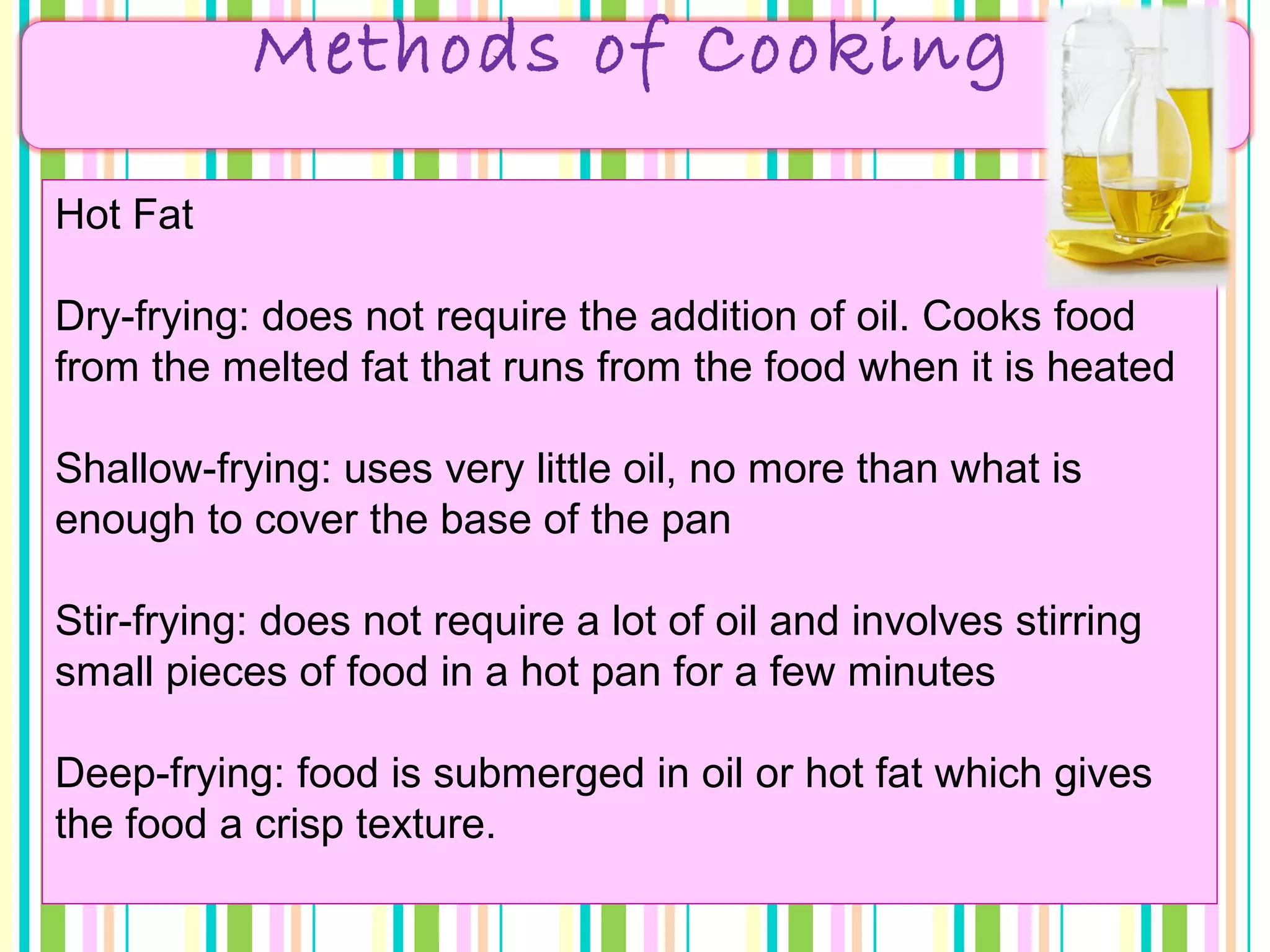 Methods of cooking ppt | PPT