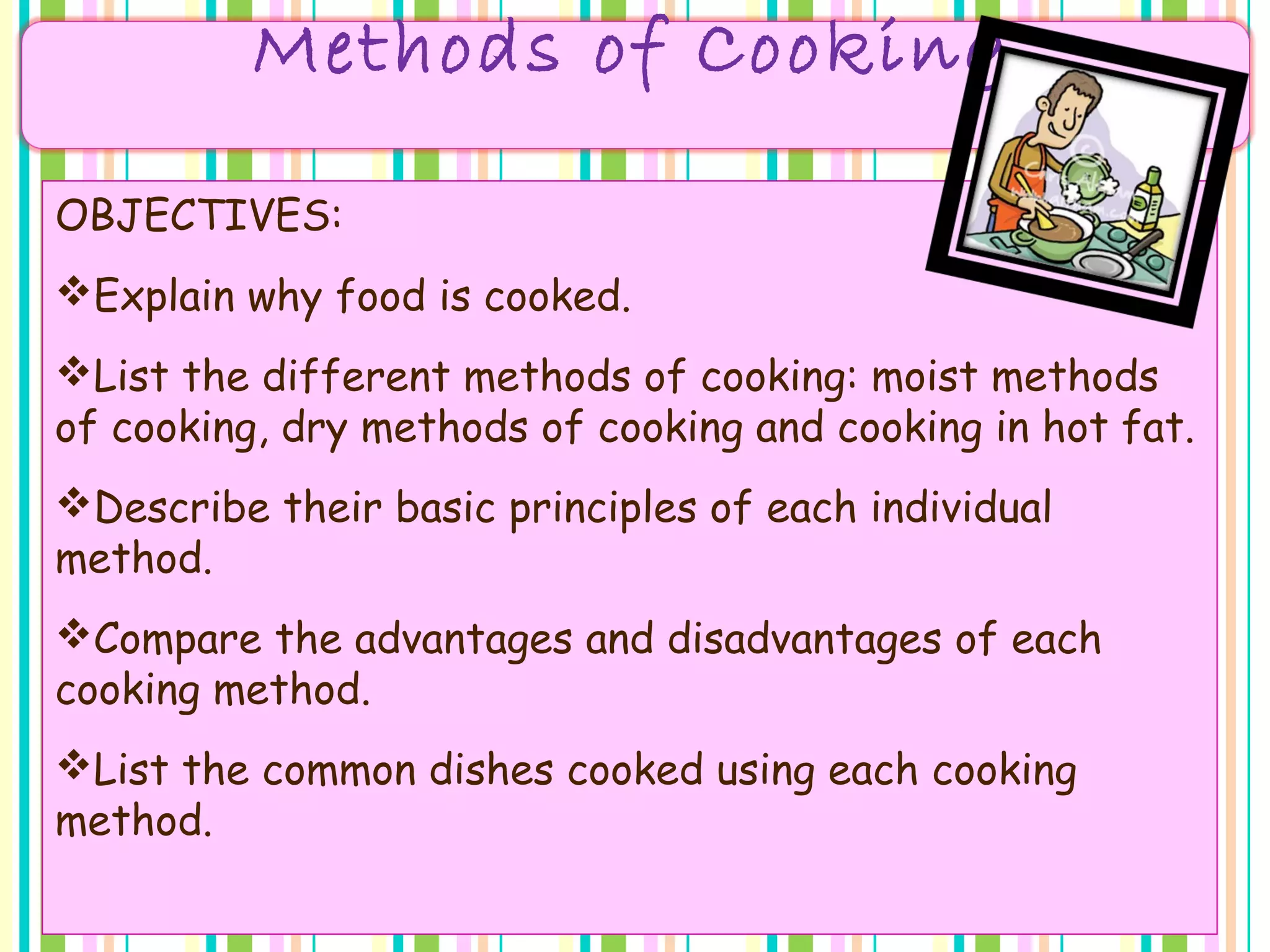 Methods of cooking ppt | PPT