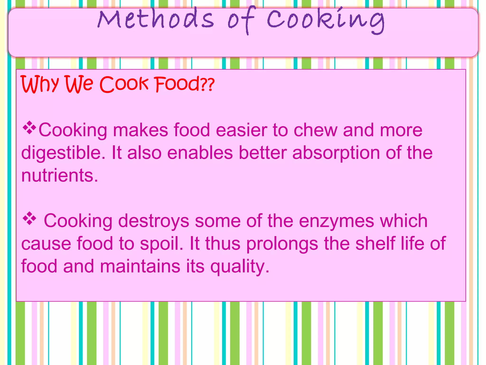 Methods of cooking ppt | PPT