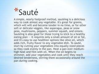Methods of cooking vegetable dishes | PPTX