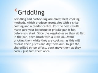 Methods of cooking vegetable dishes | PPTX