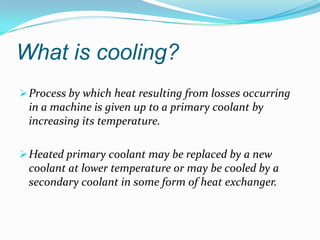 Methods Of Cooling Of Electrical Machines | PPTX