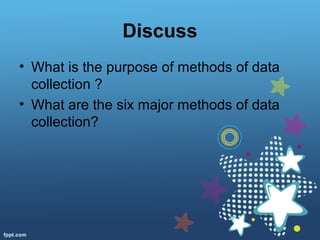 Methods of data collection | PPT