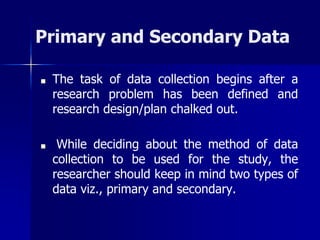 Methods of Data Collection and sources of data | PPTX