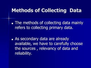 Methods of Data Collection and sources of data | PPTX