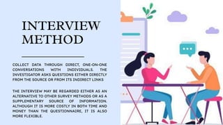 METHODS OF DATA COLLECTION (Research methodology) | PDF