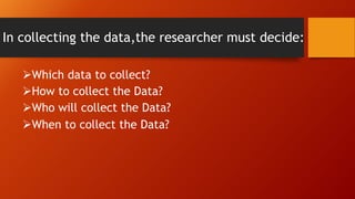 Methods of data collection (research methodology) | PPTX
