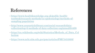 Methods of Data Collection, Sampling Techniques and Methods in ...