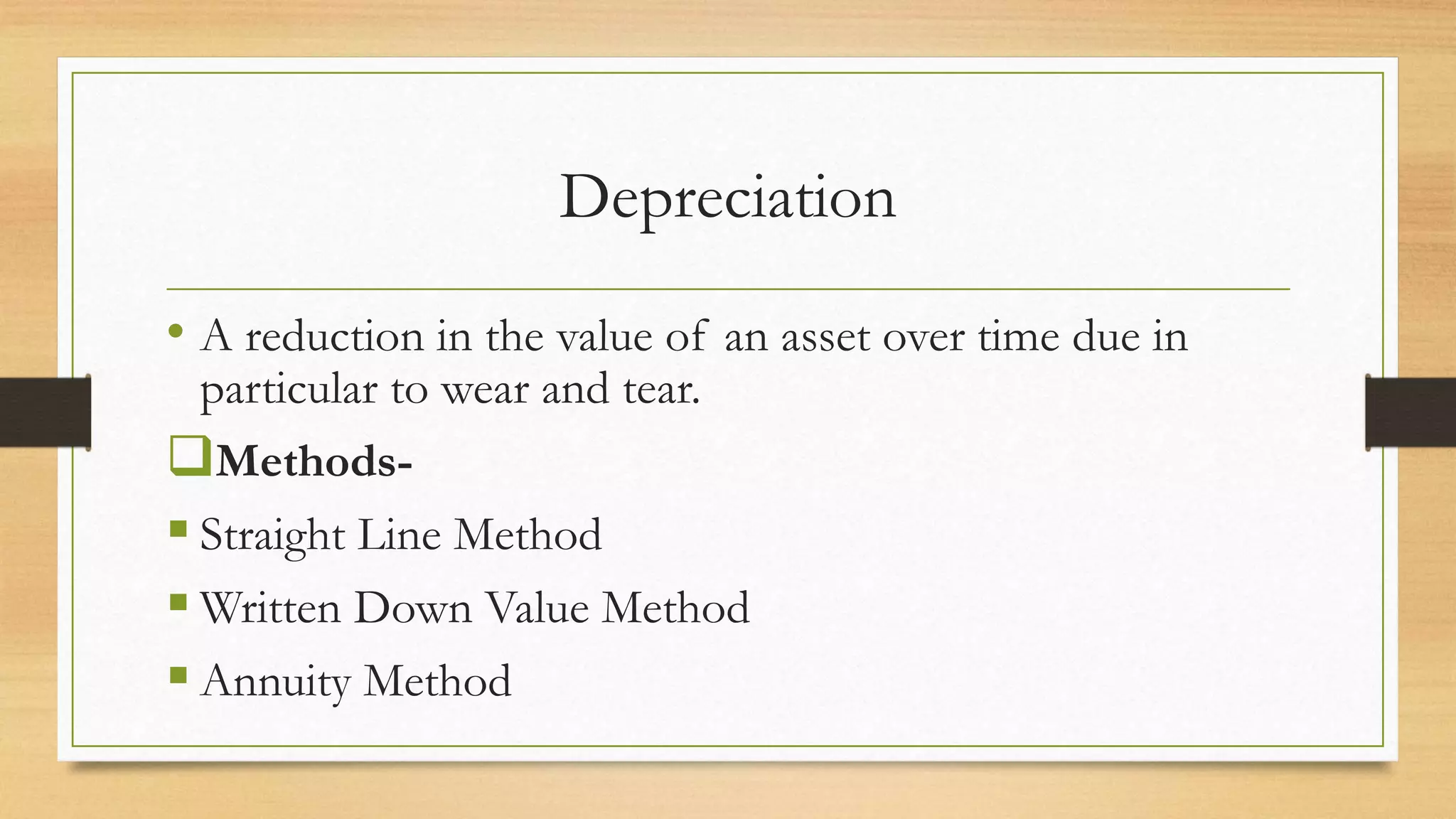 Depreciation and its methods | PPTX
