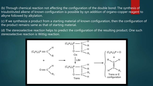METHODS OF DETERMINATION OF CONFIGURATION OF GEOMETRICAL ISOMERS.pptx ...