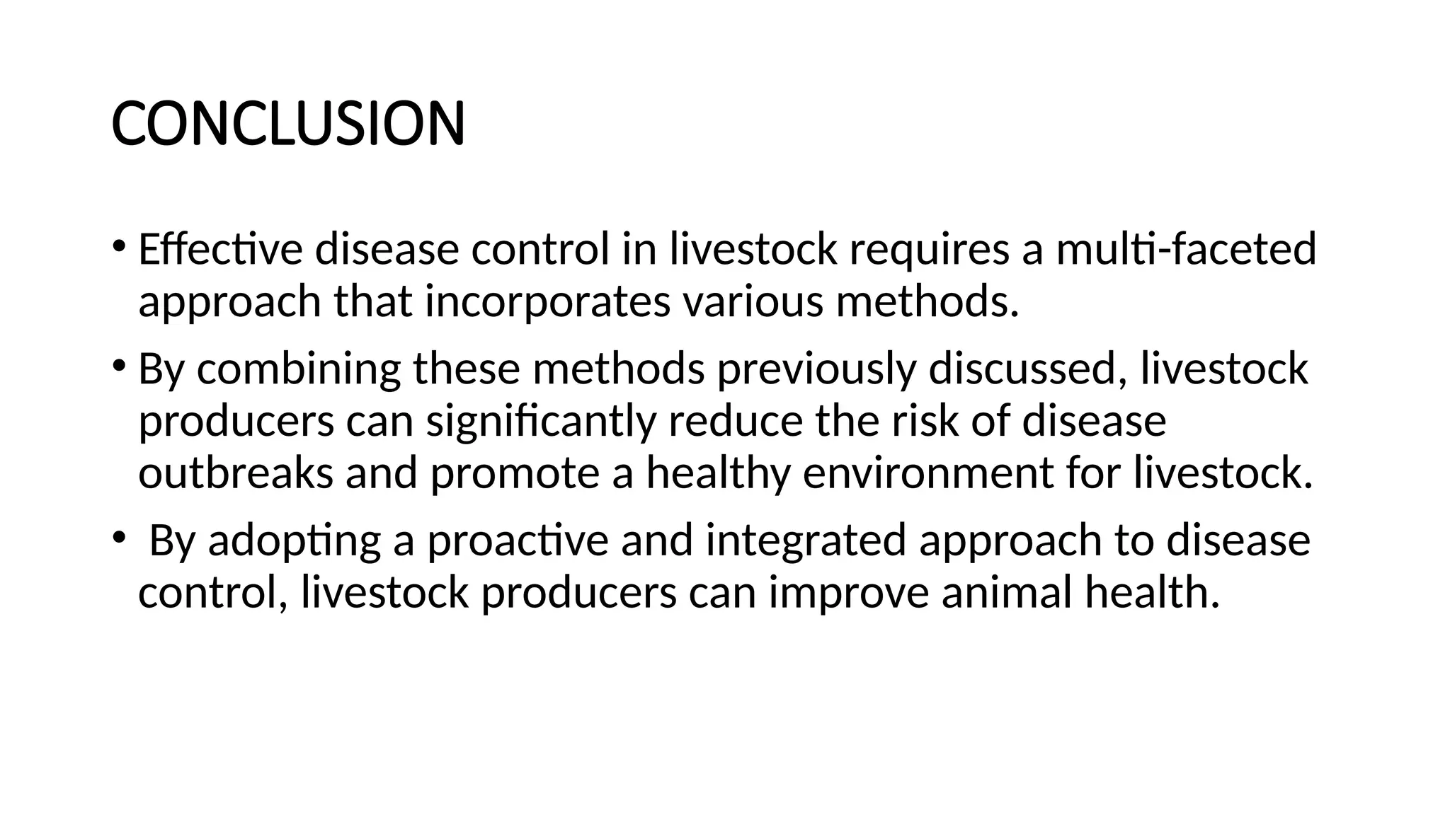 METHODS OF DISEASE CONTROL IN LIVESTOCK.pptx