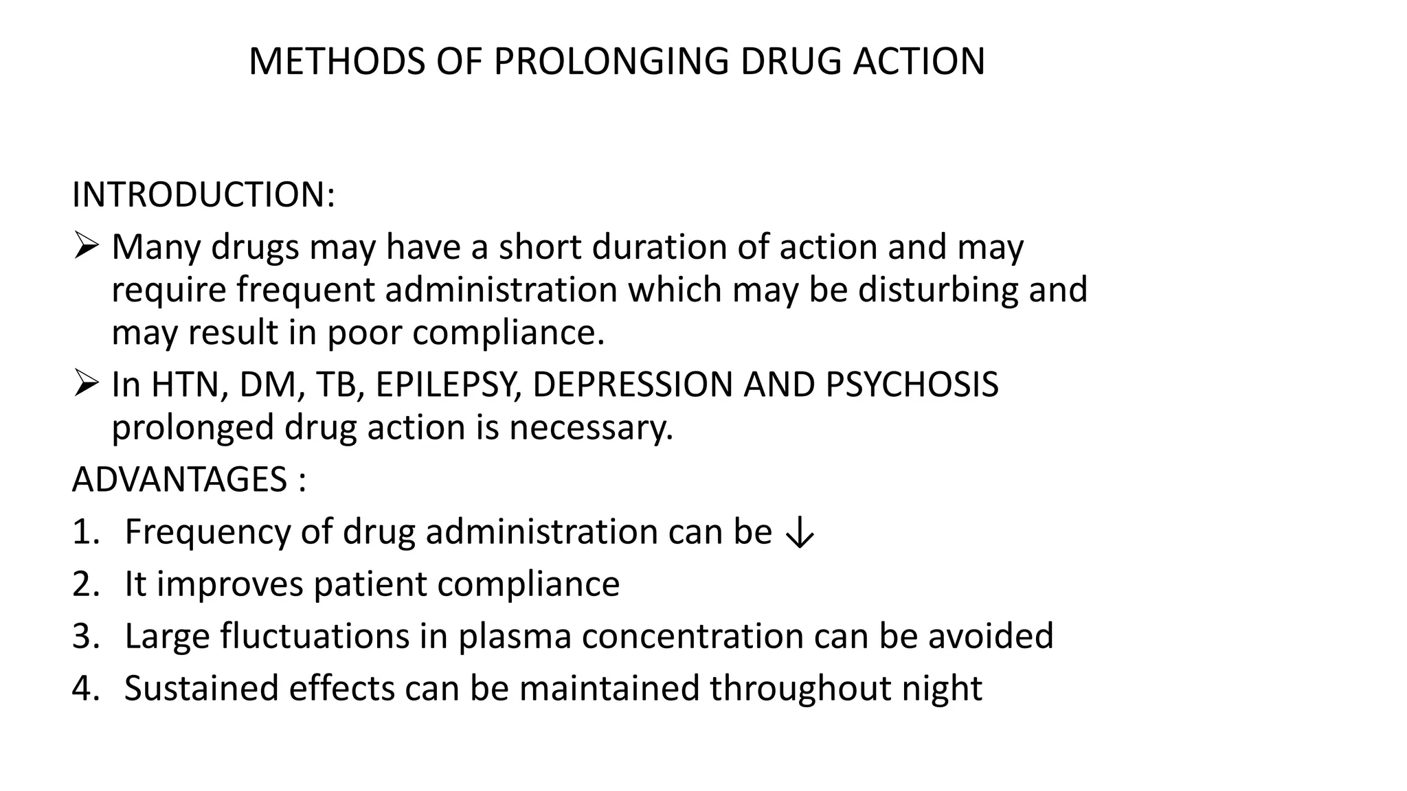 Methods of drug prolong | PPTX