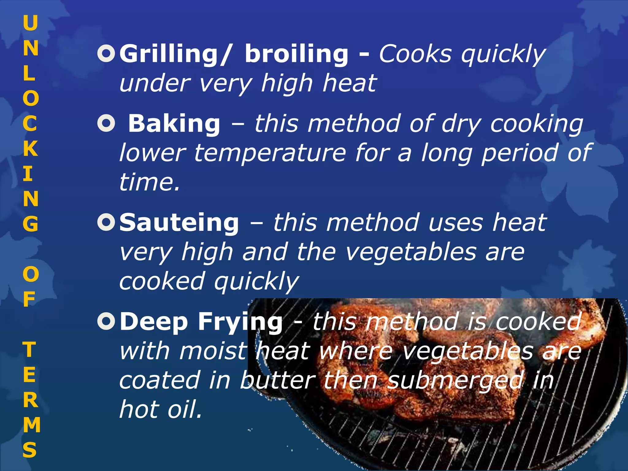 Methods of dry heat cooking (Slides Owned by: Algen F. Olitres) | PPTX