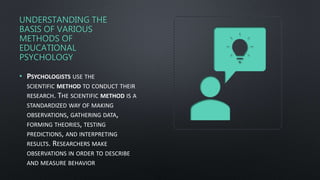 Methods of educational psychology | PPTX