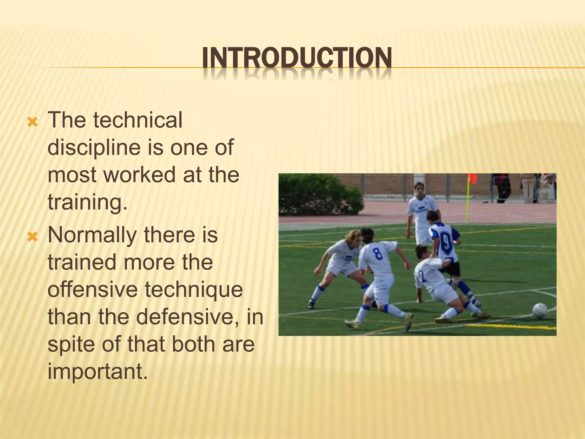 Methods of education of the technique children's football | PPTX