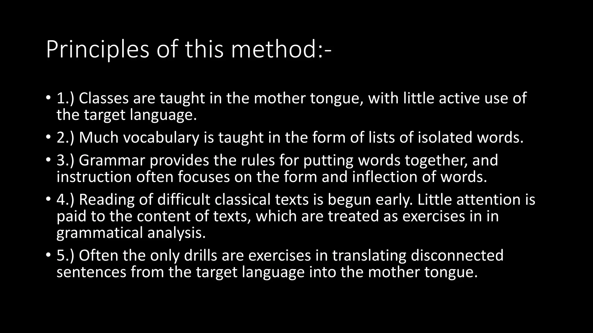 The Grammar Translation Method, The Direct Method and The Audio Lingual ...