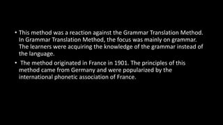 The Grammar Translation Method, The Direct Method and The Audio Lingual ...