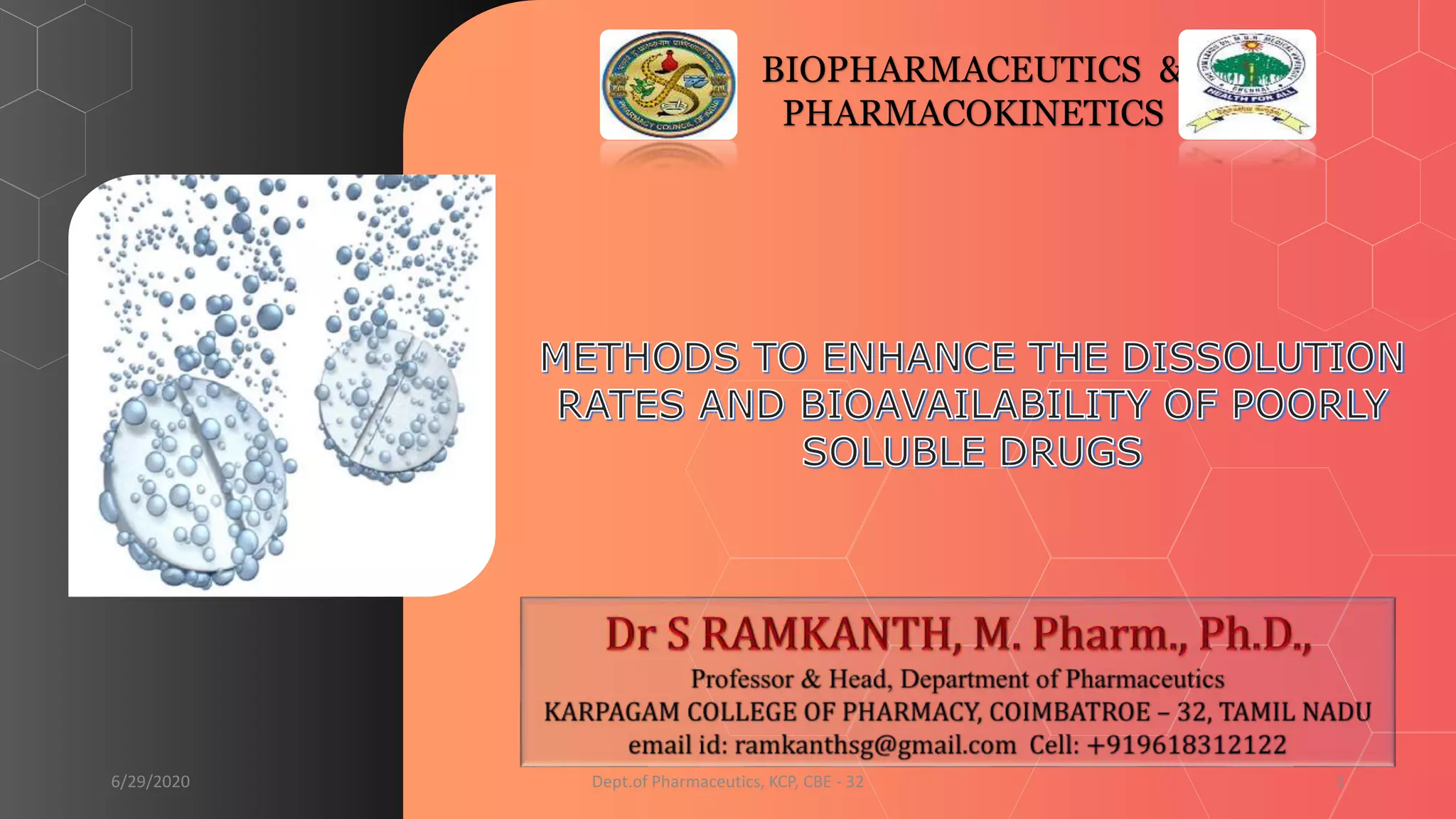 Methods of enhancing Dissolution and bioavailability of poorly soluble drugs | PPTX