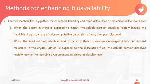 Methods of enhancing Dissolution and bioavailability of poorly soluble ...