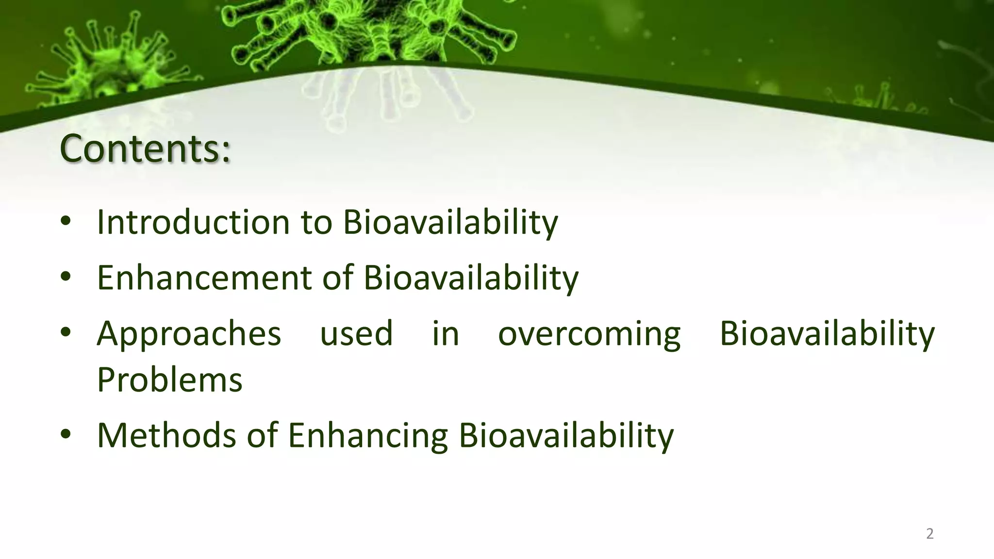 Methods of enhancing bioavailability of drugs | PPTX