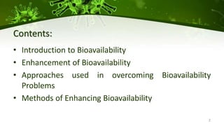 Methods of enhancing bioavailability of drugs | PPTX