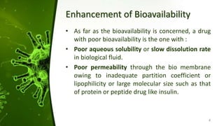 Methods of enhancing bioavailability of drugs | PPTX